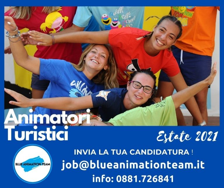 Lavora nell'animazione turistica con Blue Animation Team ...