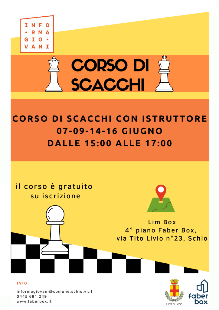 Corso di scacchi al Faber Box - Informagiovani Schio