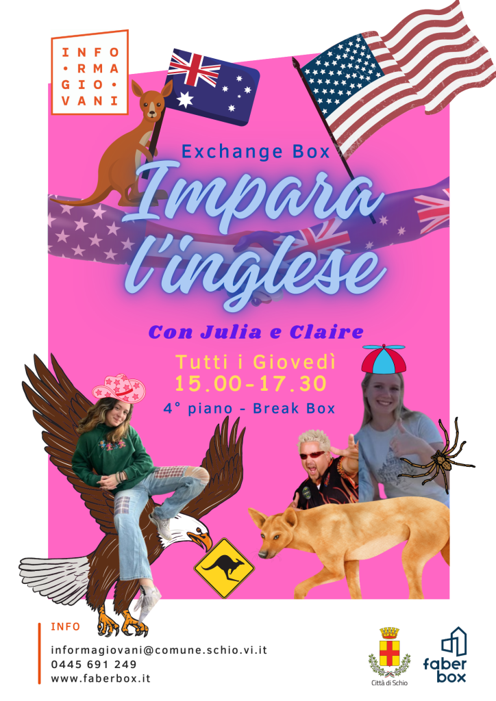 Exchange box! Impara l'inglese - Informagiovani Schio
